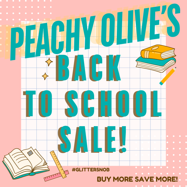 Back to School Sale! – Peachy Olive Glitters